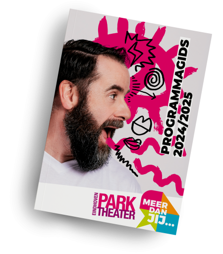 Parktheater Eindhoven Programma 24/25 - Bonkend.